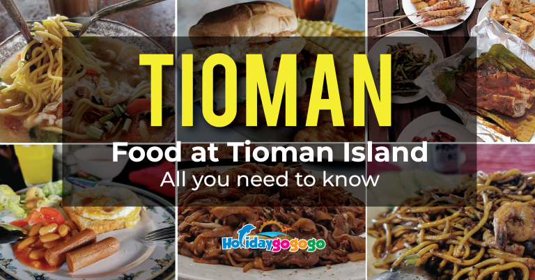 Food at Tioman Island - HolidayGoGoGo