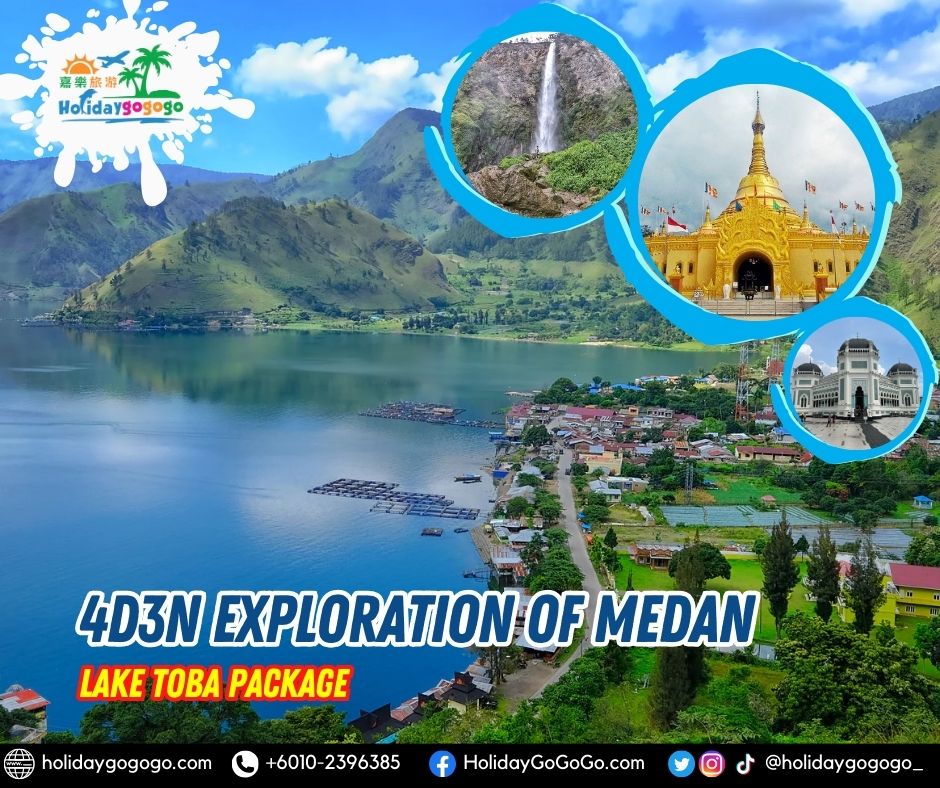 (2024 Promo) 4d3n Exploration of Medan Lake Toba Tour - HolidayGoGoGo