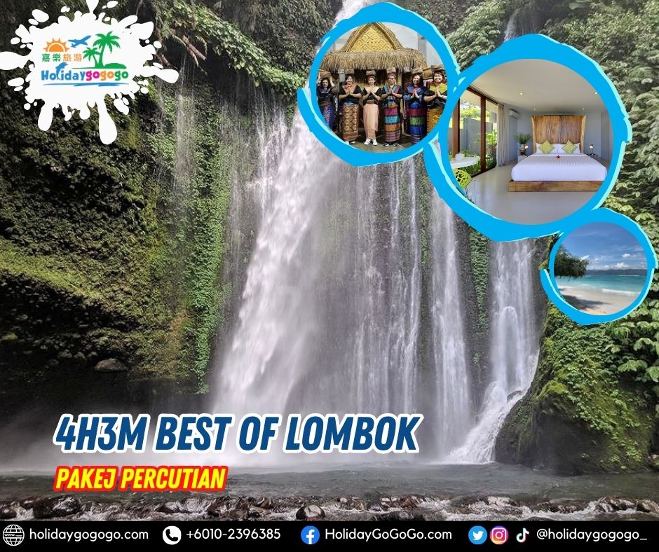 (2024 Promo) 4h3m Pakej Percutian Best of Lombok - HolidayGoGoGo