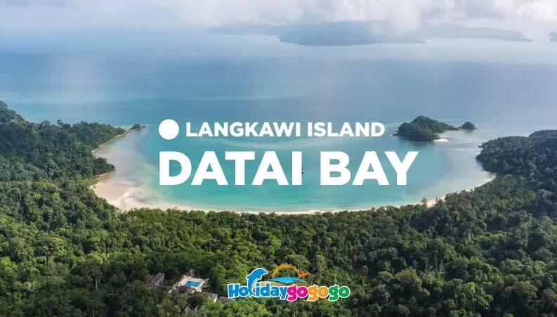 Datai Bay at its Finest in Langkawi Island - HolidayGoGoGo